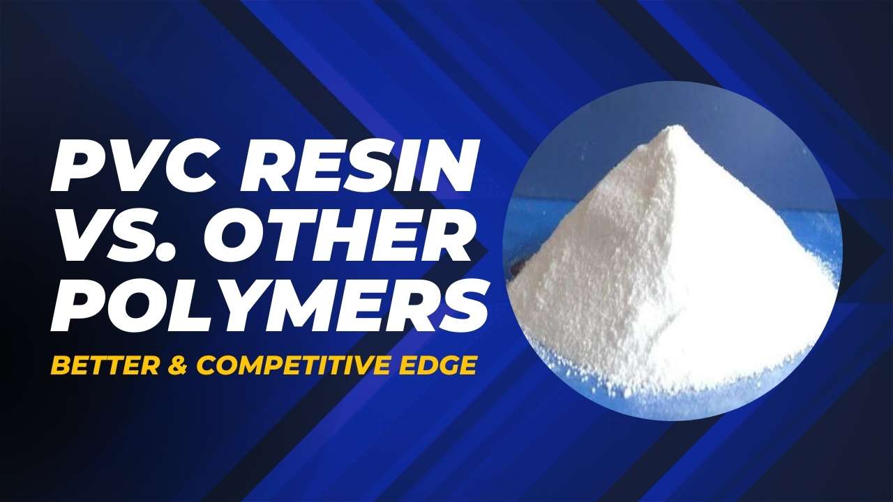 PVC Resin vs. Other Polymers: 8 Unbelievable Differences Exposed!
